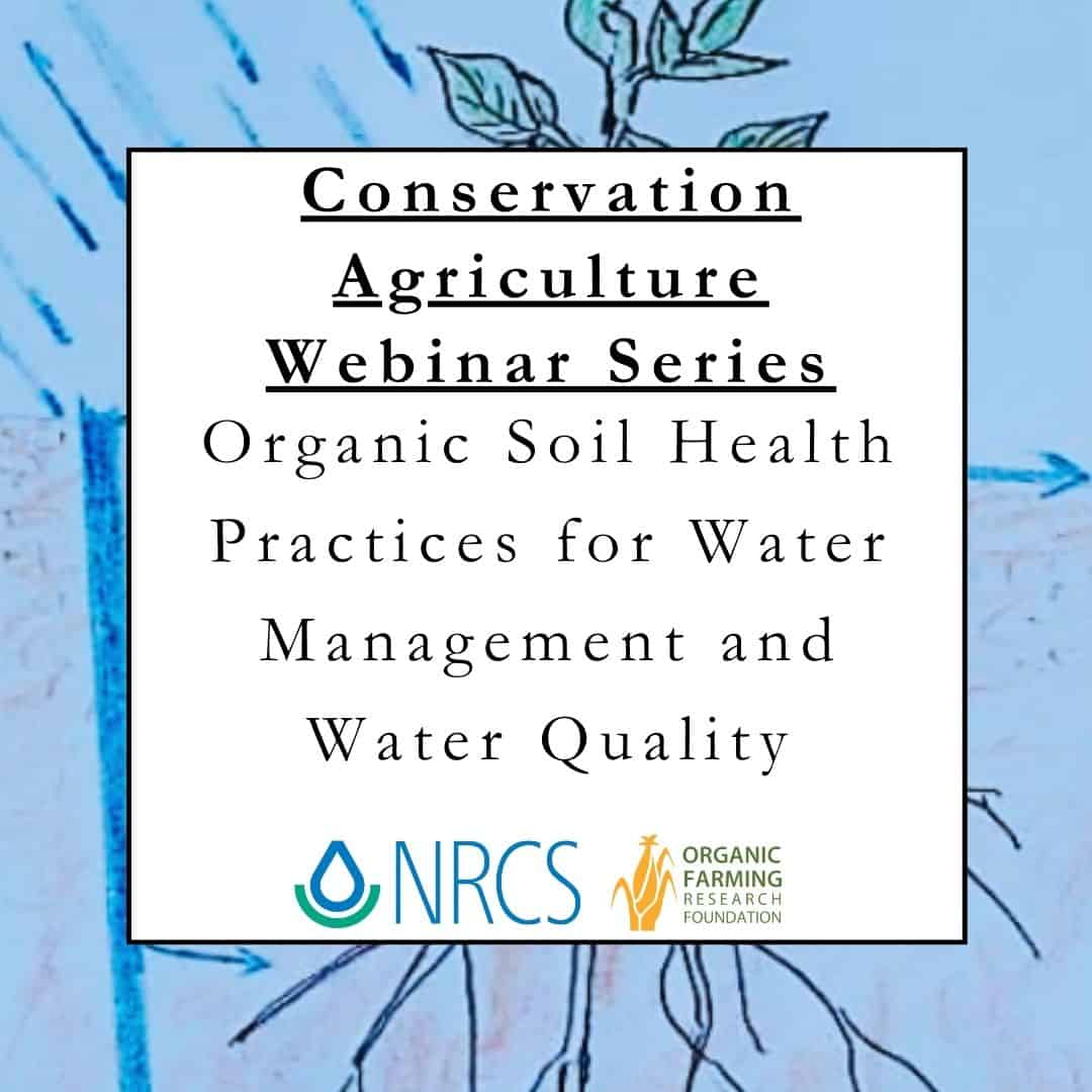 Conservation Agriculture webinar series - Organic Farming Research ...