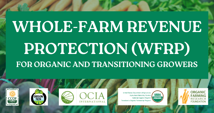 Whole-Farm Revenue Protection (WFRP): Insurance Options for Organic and ...