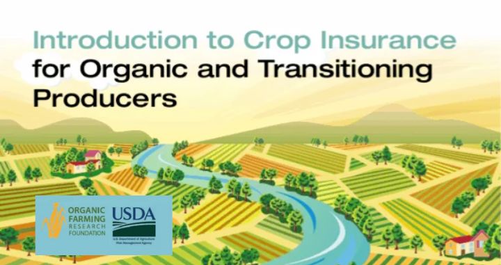 Introduction to Crop Insurance for Organic and Transitioning Producers ...